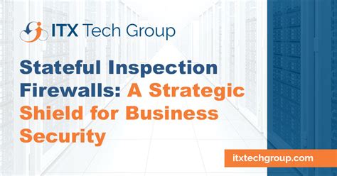 What Is A Stateful Inspection Firewall