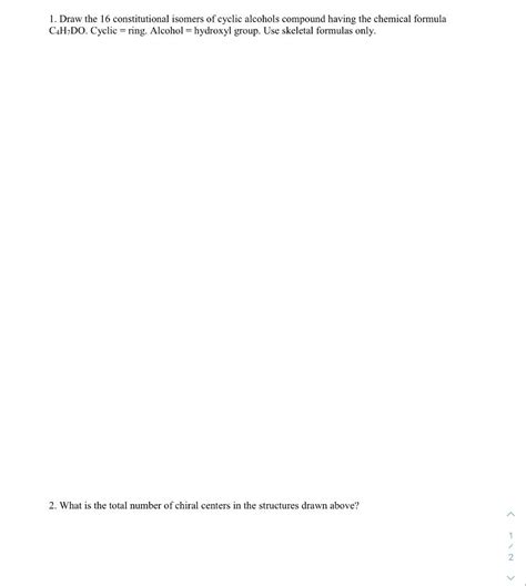 Solved 1 Draw The 16 Constitutional Isomers Of Cyclic