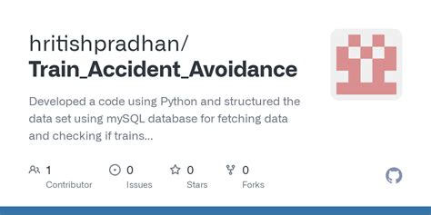 Github Hritishpradhan Train Accident Avoidance Developed A Code Using Python And Structured