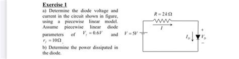 solved r 2xΩ exercise 1 a determine the diode voltage and