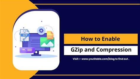 How To Enable Gzip And Compression 2 Easy Methods