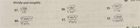 Solved Divide And Simplify 37 Sqrt500sqrt5 38 Sqrt48x3