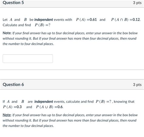 Solved Question 5 3 Pts Let A And B Be Independent Events Chegg Com