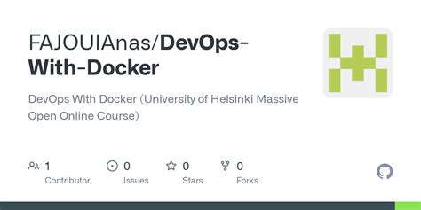 GitHub FAJOUIAnas DevOps With Docker DevOps With Docker University Of Helsinki Massive Open
