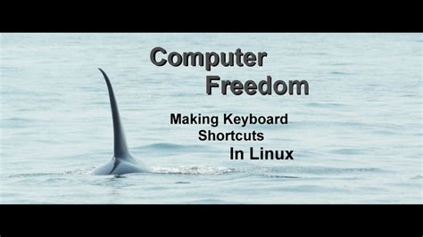 Making Keyboard Shortcuts In Linux Youtube