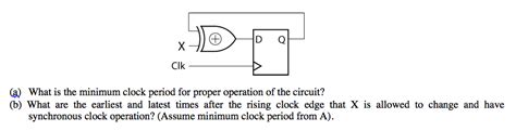 Solved Problem In The Following Circuit The XOR Gate Has Chegg