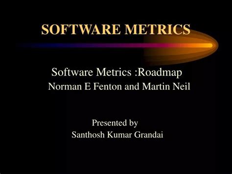 PPT SOFTWARE METRICS PowerPoint Presentation Free Download ID 6897590