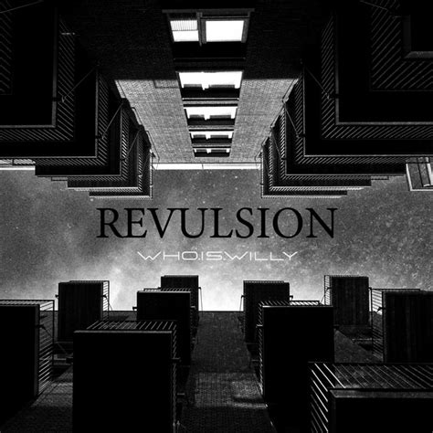 Revulsion By Whoiswilly Free Download On Toneden
