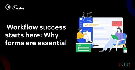 The Role Of Forms In Workflows Zoho Creator