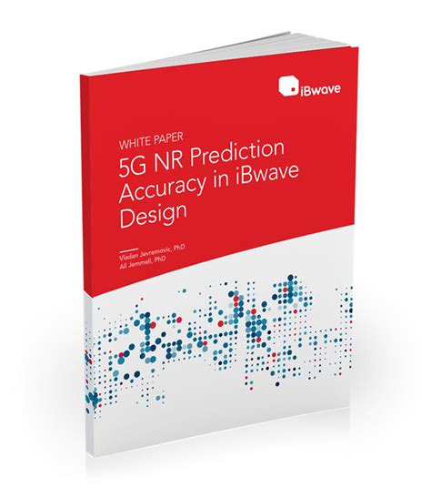 White Paper 5g Nr Prediction Accuracy In Ibwave Design