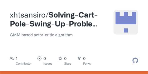 Github Xhtsansirosolving Cart Pole Swing Up Problem By Using