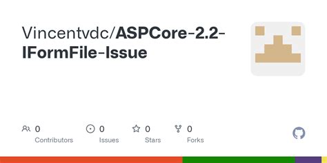 github vincentvdc aspcore 2 2 iformfile issue