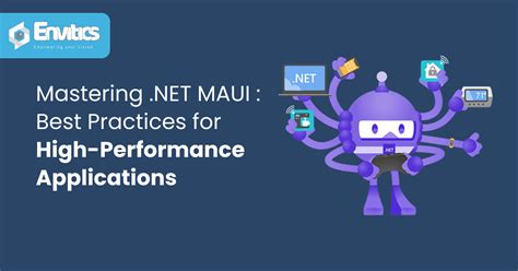 maui best practices 7 tips for high performance apps