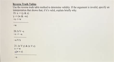 [solved] Reverse Truth Tables Use The Reverse Truth Table Method To