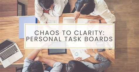 From Chaos To Clarity The Science Behind Personal Task Boards William Meller