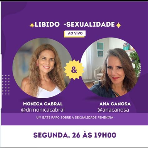 Libido E Sexualidade Live Ana Canosa