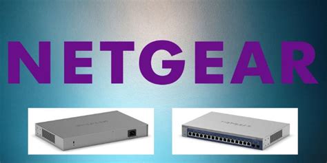 netgear launches smart switch series for 10 gig connectivity systems