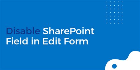 Disable Required Field In Edit Form Archives Spgeeks