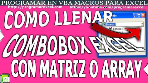 Como Cargar Combobox Excel Con Array O Matriz Programar En Vba Macros