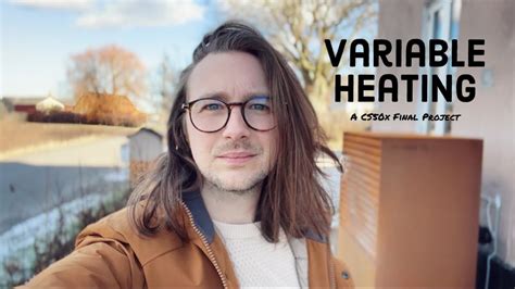 Cs50x Final Project Variable Heating Youtube