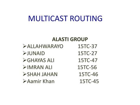 Multicast Routing Ppt
