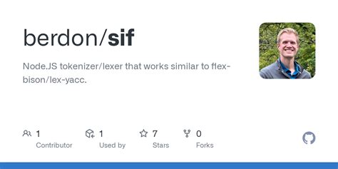 GitHub Berdon Sif Node JS Tokenizer Lexer That Works Similar To Flex Bison Lex Yacc