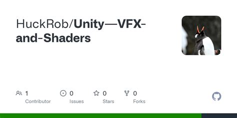 GitHub HuckRob Unity VFX And Shaders