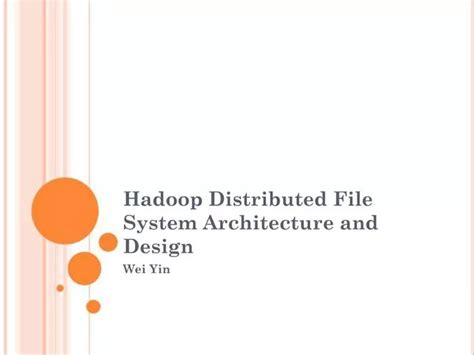 PPT Hadoop Distributed File System Architecture And Design PowerPoint Presentation ID