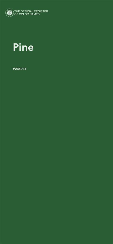 Pine Color 2b5d34 The Official Register Of Color Names