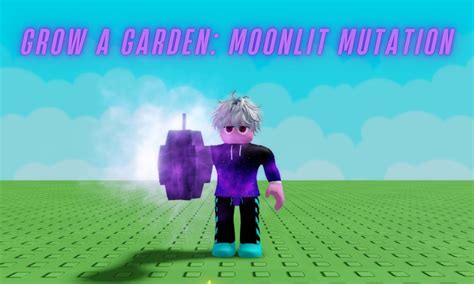 How To Get Moonlit Mutation In Grow A Garden Roblox Beebom