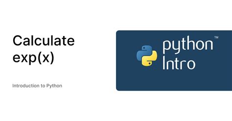 Calculate Expx Introduction To Python