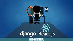 Online Course React Django Full Stack Web App Backend Api Mobile Apps From Udemy Class