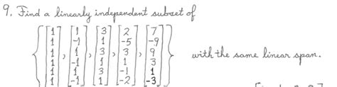 Solved 9 Find A Linearly Independent Subset Of