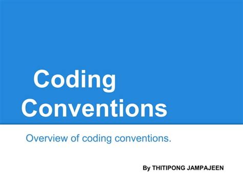 Coding Conventions Pptx Programming Languages Computing