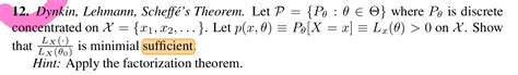 solved dynkin lehmann scheffé s theorem let p {pθ θinΘ}