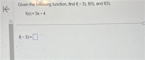 Solved Given The Following Function Find F 3 F 0 ﻿and