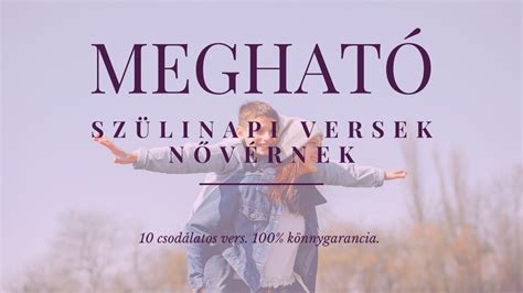 Megható Szülinapi Versek Gyűjteménye Oldal 24 A 24 Ből