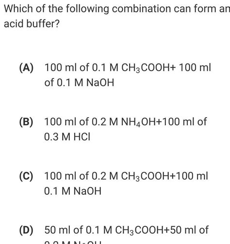 Answered Which Of The Following Combination Can Form An Acid Buffer A