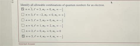 Solved Identify All Allowable Combinations Of Quantum Chegg