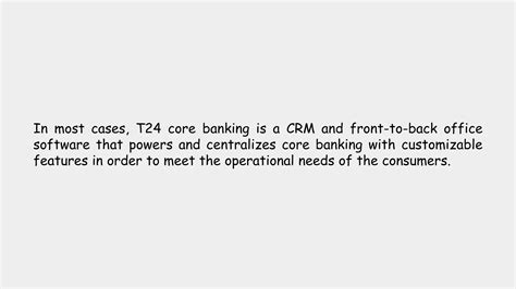 T24 Core Banking Benefits Pptx