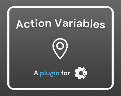Action Variables Construct 2 Addon By Skwp