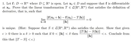 Solved 1 Let F DRm Where DRn Is Open Let X0D And Chegg Com
