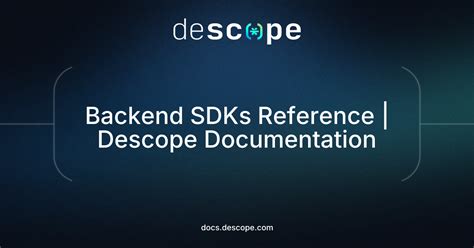 Backend Sdks Reference Descope Documentation