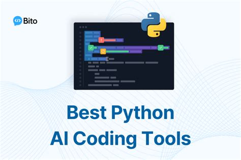 9 Best Python Ai Coding Tools 2025 Free And Paid Bito