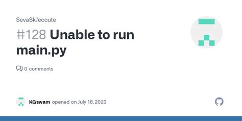 Unable To Run Main Py Issue 128 SevaSk Ecoute GitHub