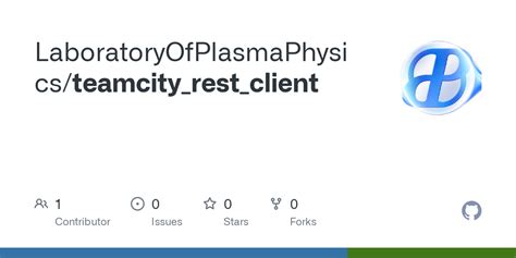 Github Laboratoryofplasmaphysicsteamcityrestclient