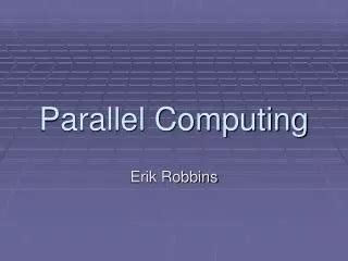 PPT Parallel Computing Explained Parallel Computing Overview PowerPoint Presentation ID