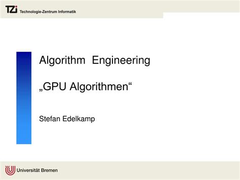 PPT Algorithm Engineering GPU Algorithmen PowerPoint Presentation ID