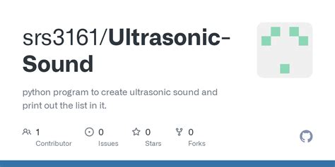 GitHub Srs3161 Ultrasonic Sound Python Program To Create Ultrasonic Sound And Print Out The