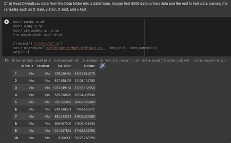 Solved A Read Default Csv Data From The Data Folder Into Chegg